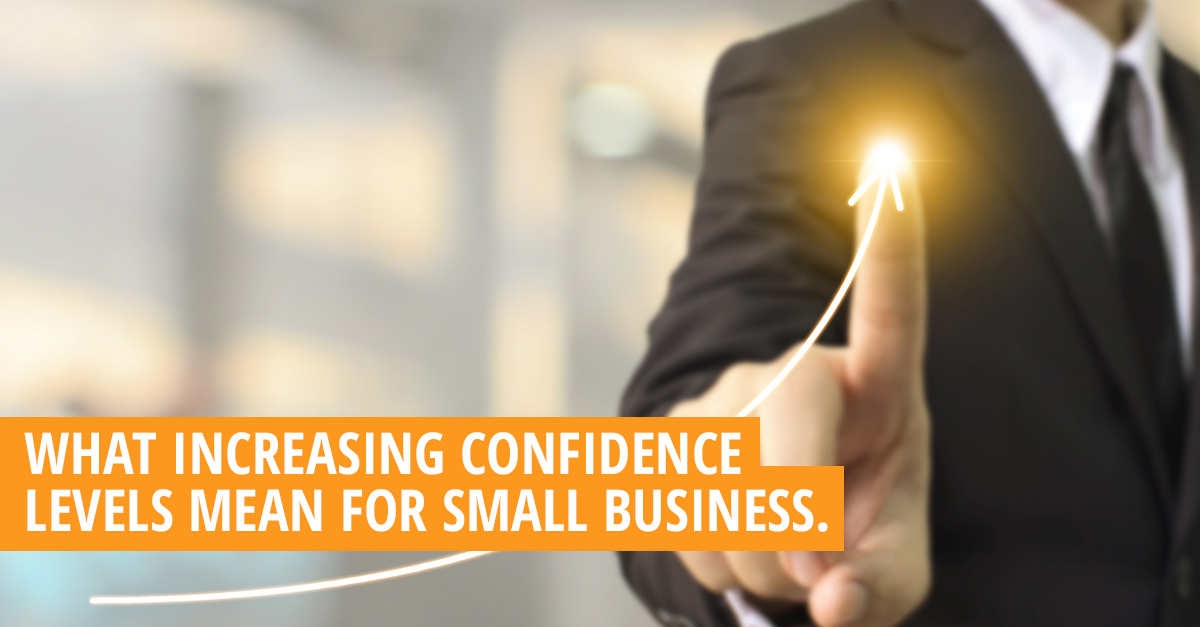 Small Business Will Benefit from Spike in Business Confidence
